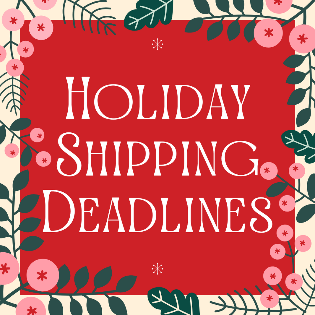 Holiday Shipping Deadlines 2023 – The Starlight Stitchery