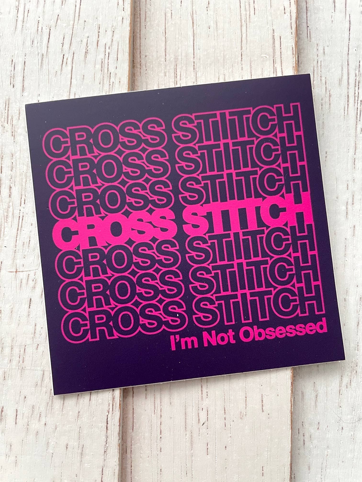 Cross Stitch Obsessed Sticker - Spot Colors – The Starlight Stitchery